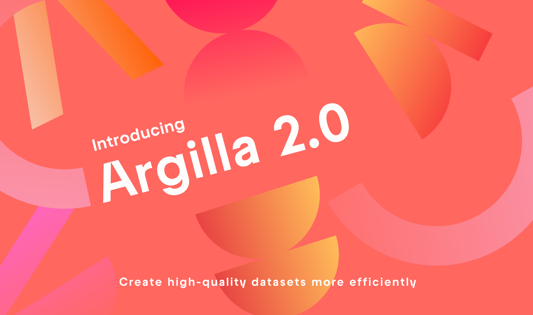 Introducing Argilla 2.0