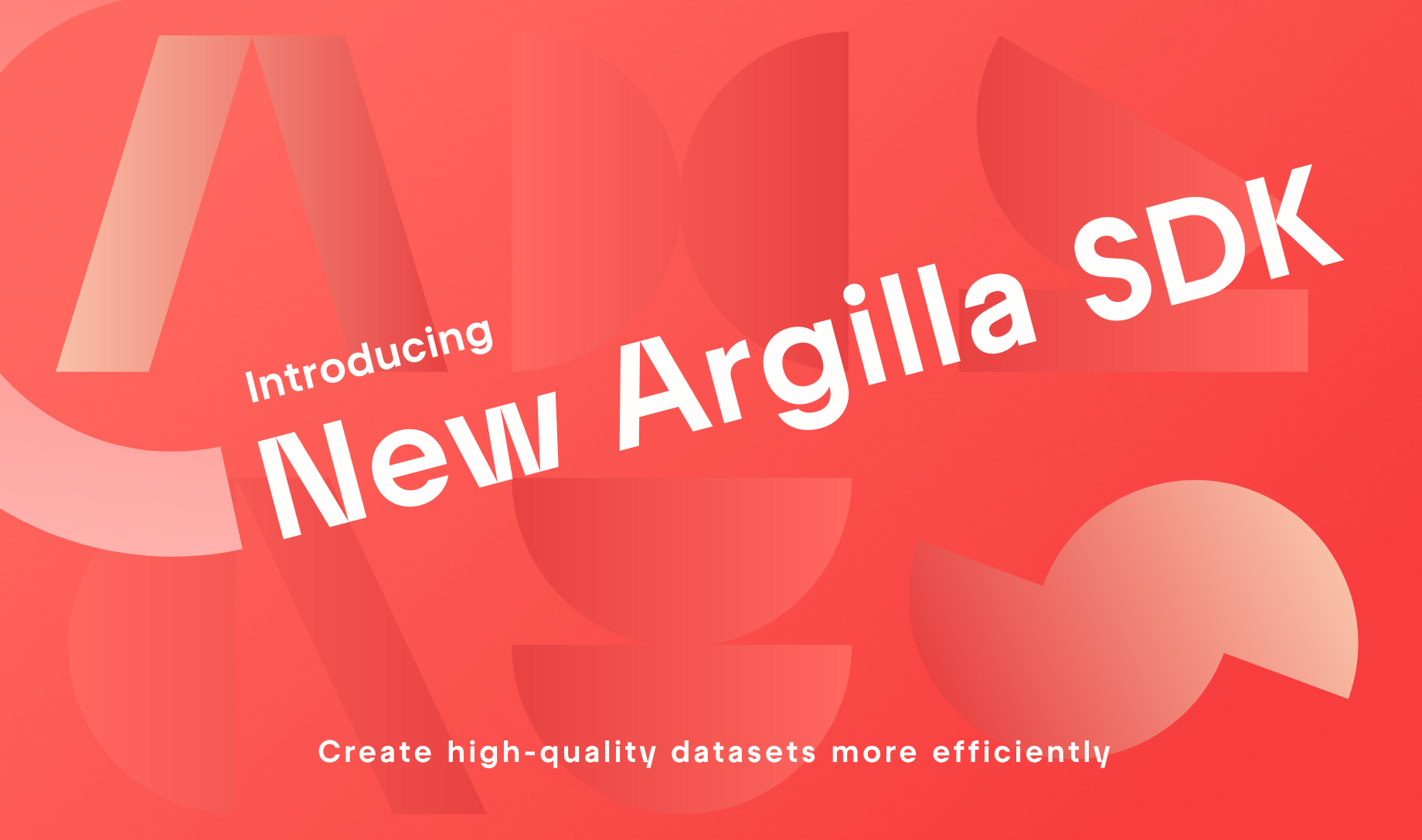 Introducing the new Argilla SDK for simplifying diverse feedback projects
